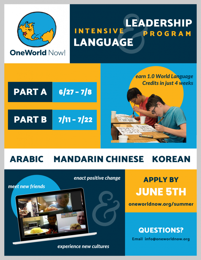 OneWorld Now Summer Intensive Language & Leadership Program - Garfield High School PTSA